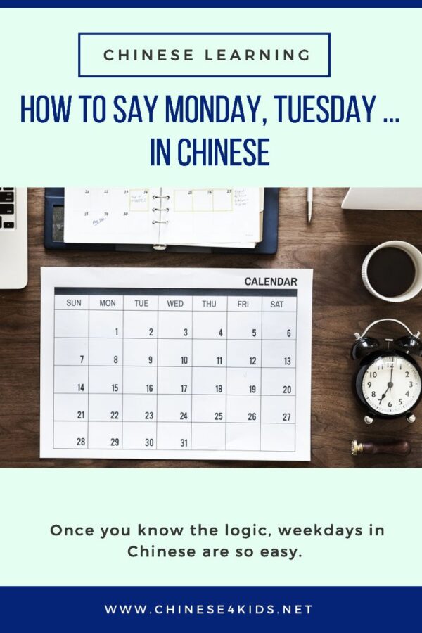 How to Say Weekdays and Count Weeks in Chinese